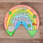I Am Lucky Because...St. Patrick's Day Craft - Non-Toy Gifts