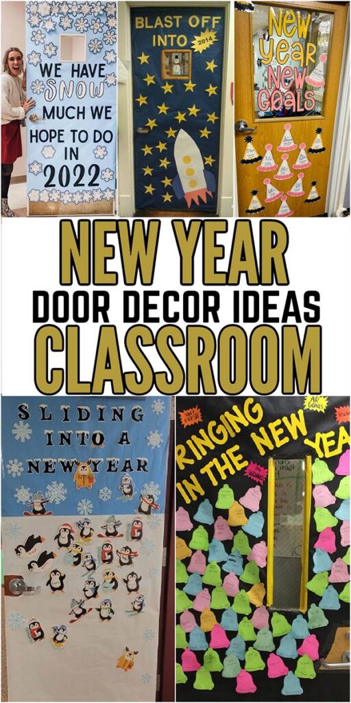 15 New Year Classroom Door Decor Ideas - Non-Toy Gifts
